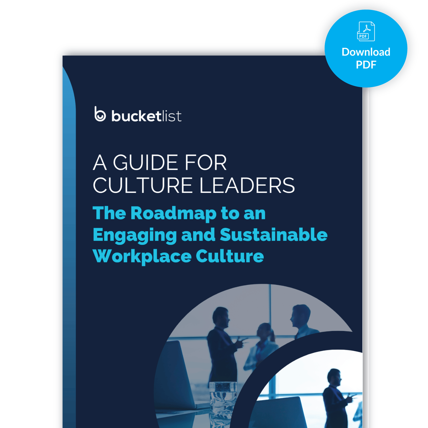 A Guide for Culture Leaders: The Roadmap to an Engaging and Sustainable ...