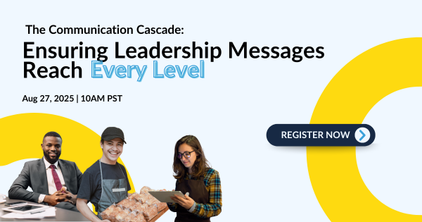 The Communication Cascade: Ensuring Leadership Messages Reach Every Level